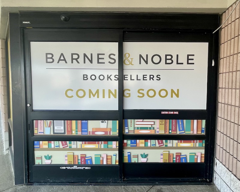 (re)Turning the page? Barnes & Noble is coming back to Bryn Mawr. Just ...